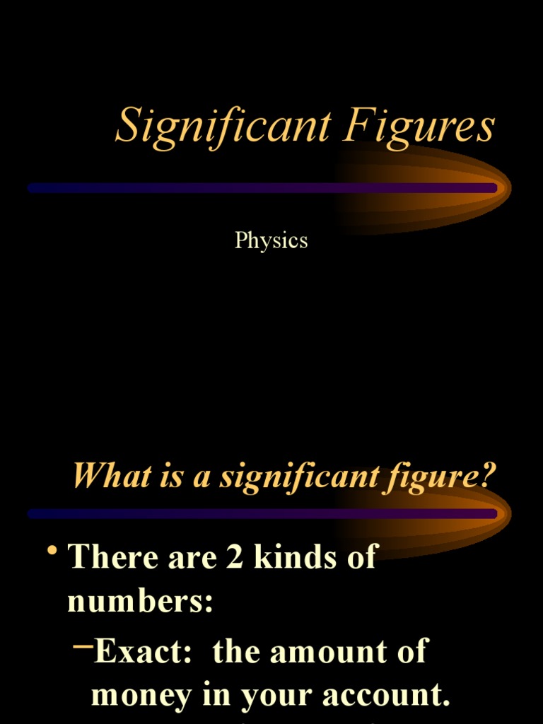 Significant Figures: Physics | PDF | Significant Figures | Lexicology