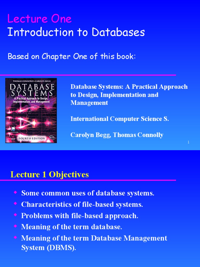 Introduction To Databases: Lecture One | Download Free PDF | Databases ...