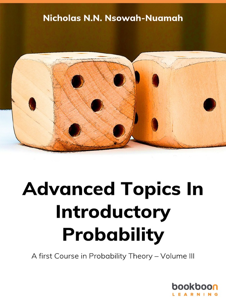 Advanced Topics in Introductory Probability | PDF | Probability ... Advanced Topics in Introductory Probability | PDF | Probability ...