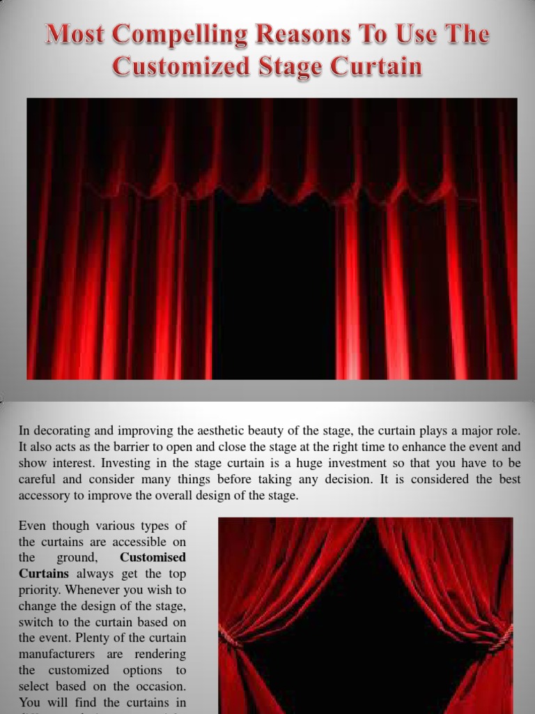 Most Compelling Reasons To Use The Customized Stage Curtain | PDF ...