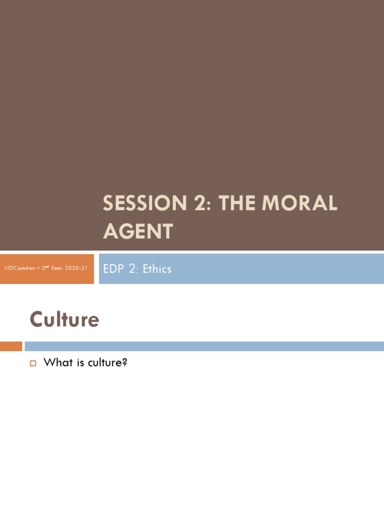 Session 2 - The Moral Agent | PDF | Morality | Value (Ethics)