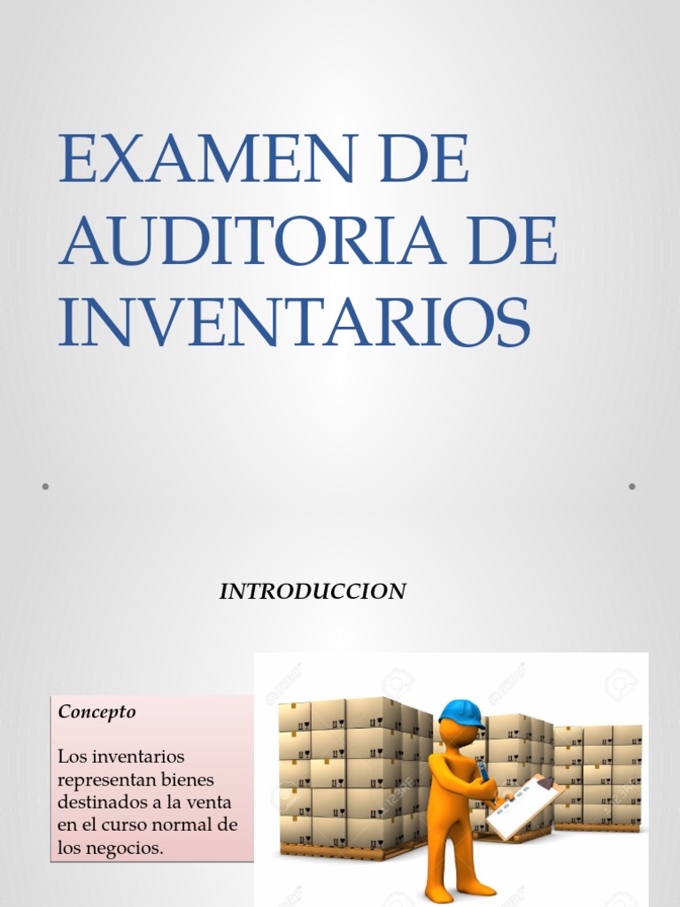 Examen de Auditoría de Inventarios | PDF | Auditoría | Inventario