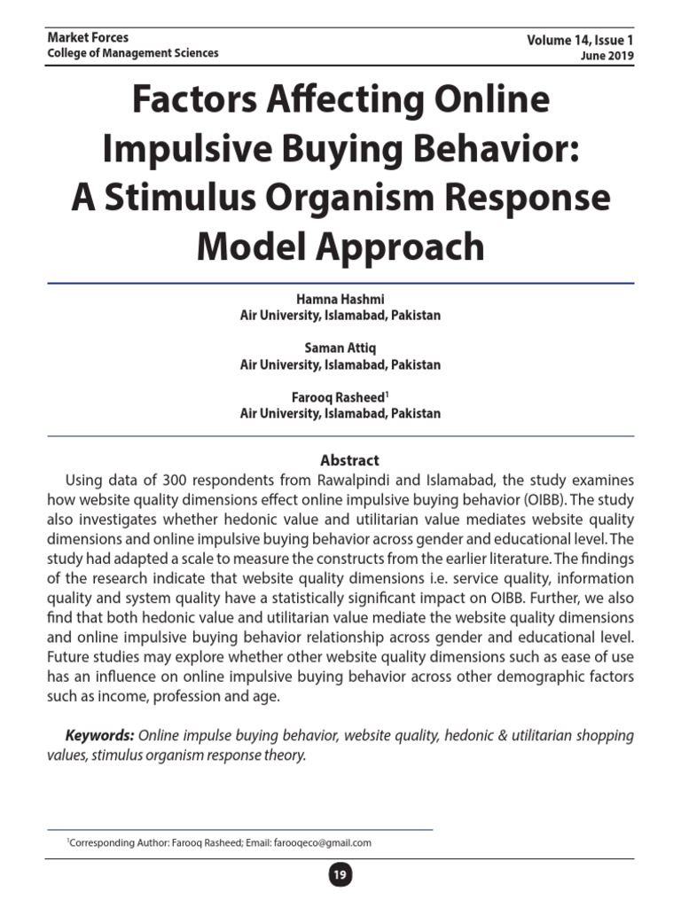 Factors Affecting Online Impulsive Buying Behavior: A Stimulus Organism Response Model Approach ...