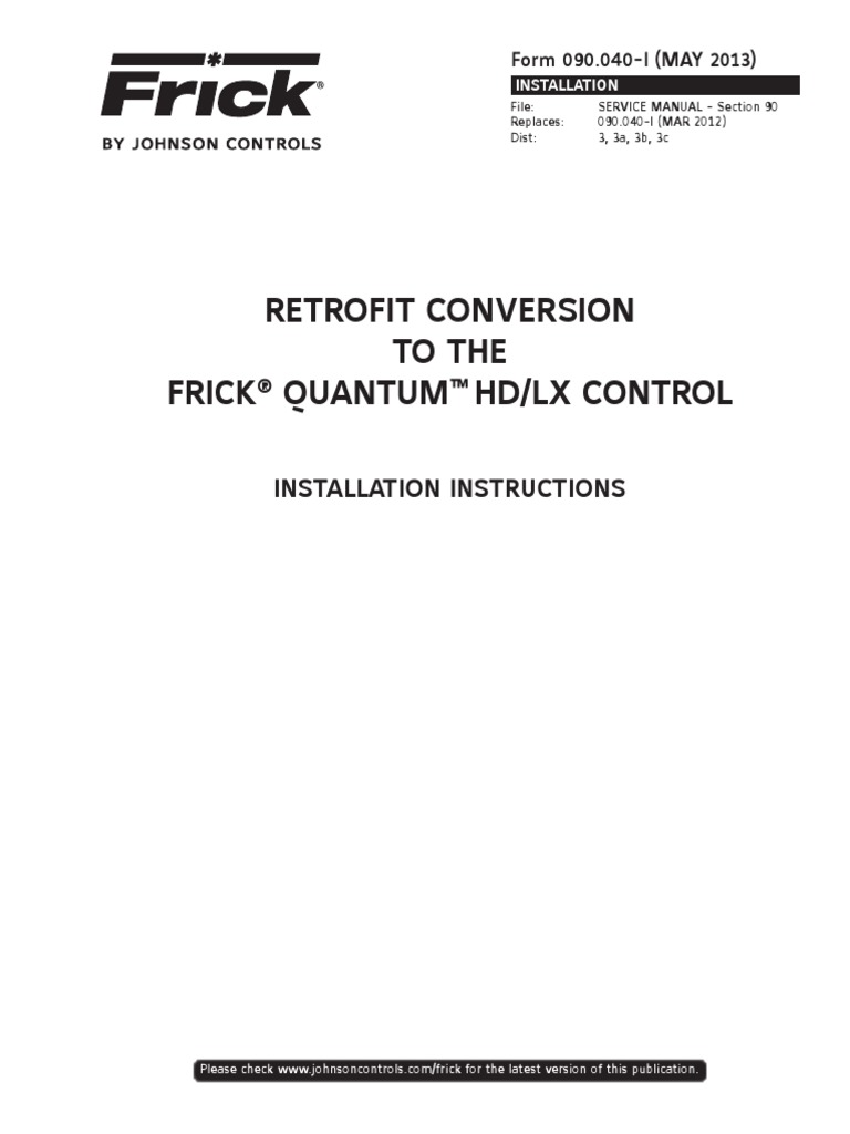 Retrofit Conversion To The Frick Quantum HD/LX Control: Installation ...