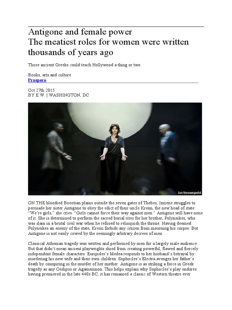 Antigone and Female Power The Meatiest Roles For Women Were Written ...