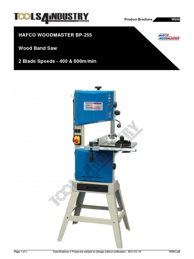 Hafco Woodmaster Bp-255 Wood Band Saw 2 Blade Speeds - 400 & 800m/min ...