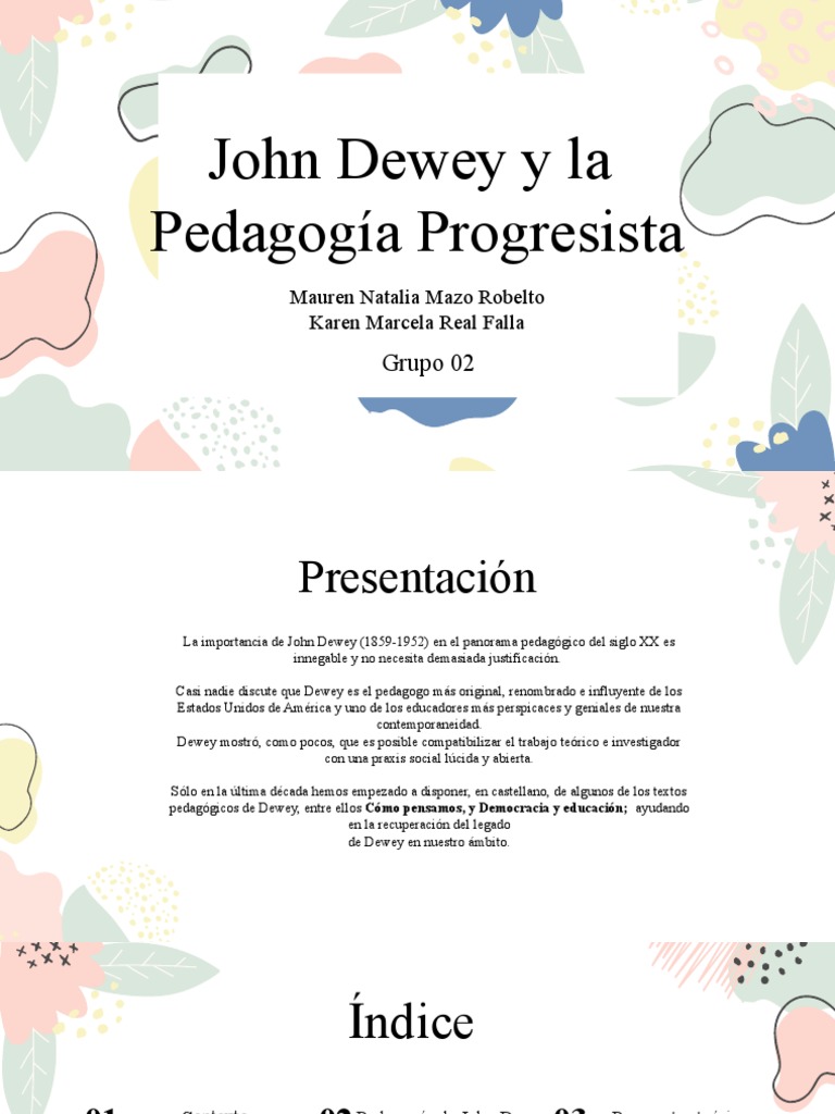 Presentación John Dewey | PDF | John Dewey | La naturaleza humana