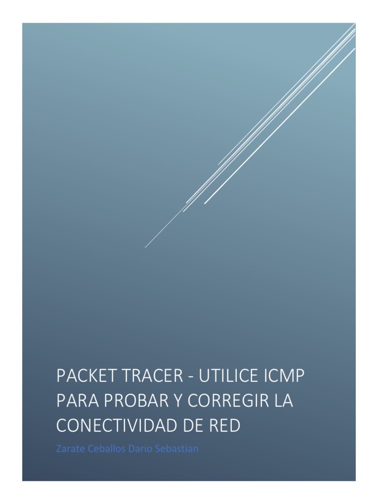Packet Tracer - Utilice Icmp para Probar y Corregir La Conectividad de ...