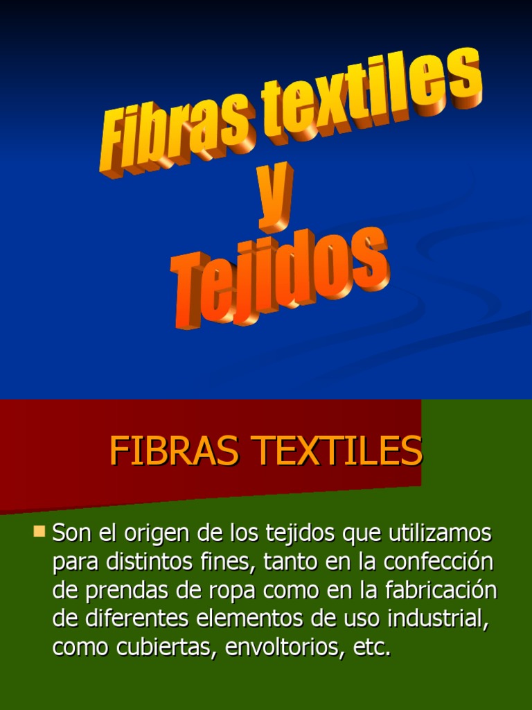 Clasificación y origen de fibras textiles | PDF | Fibra sintética ...