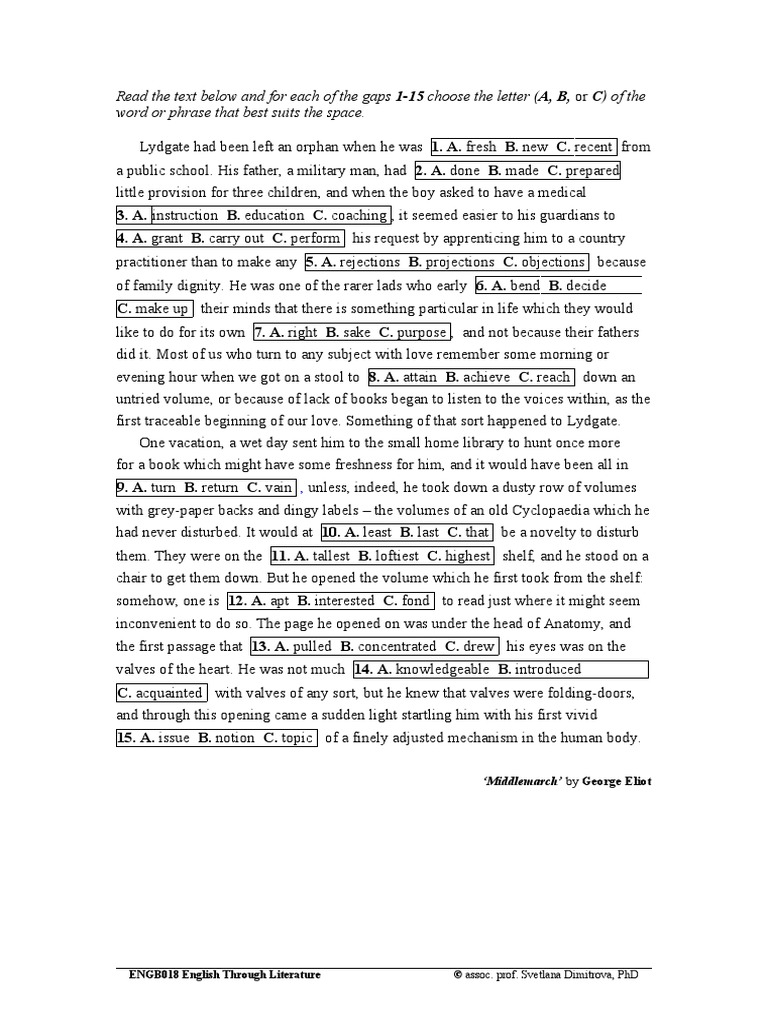 Read The Text Below and For Each of The Gaps 1-15 Choose The Letter (A, B, or C) of The Word or ...