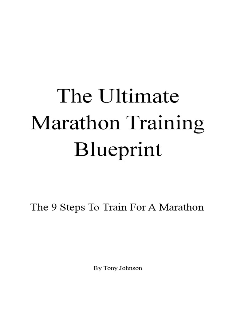 Marathon Training Blueprint PDF | PDF | Strength Training | Physical ...