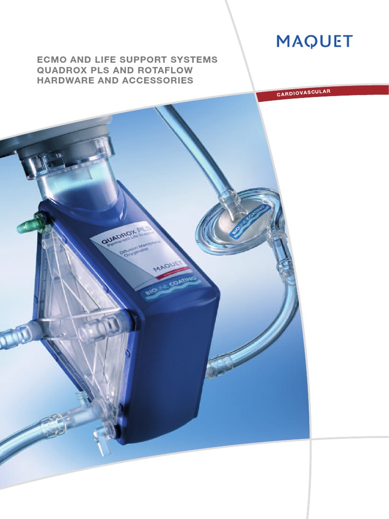 Ecmo and Life Support Systems Quadrox Pls and Rotaflow Hardware and ...