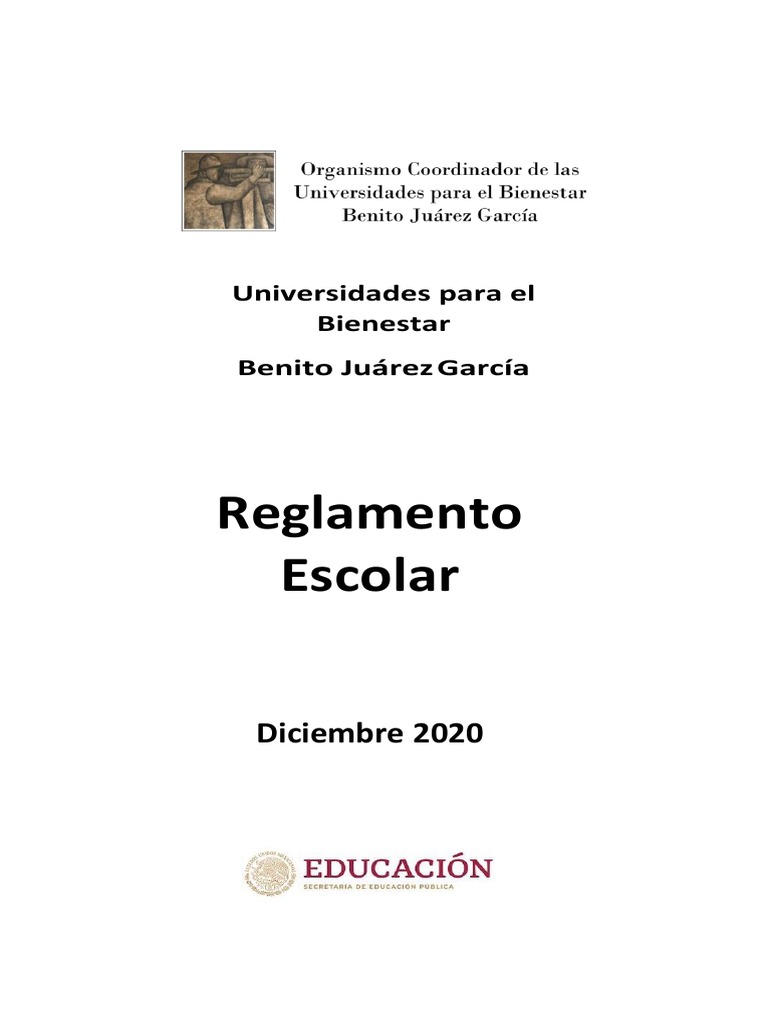 Reglamento - Escolar UNIVERSIDAD BENITO JUAREZ DEL BIENESTAR | PDF | Exclusión social | Evaluación