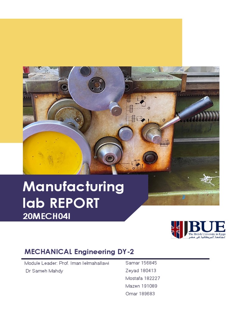 Manufacturing Lab REPORT | PDF | Hardness | Mechanical Engineering