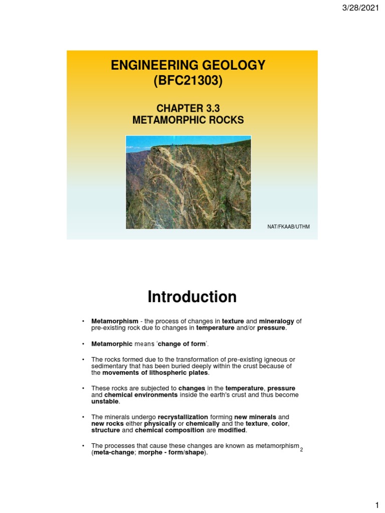 Metamorphic Rocks: Foliation, Lineation, and the Agents of Metamorphism ...