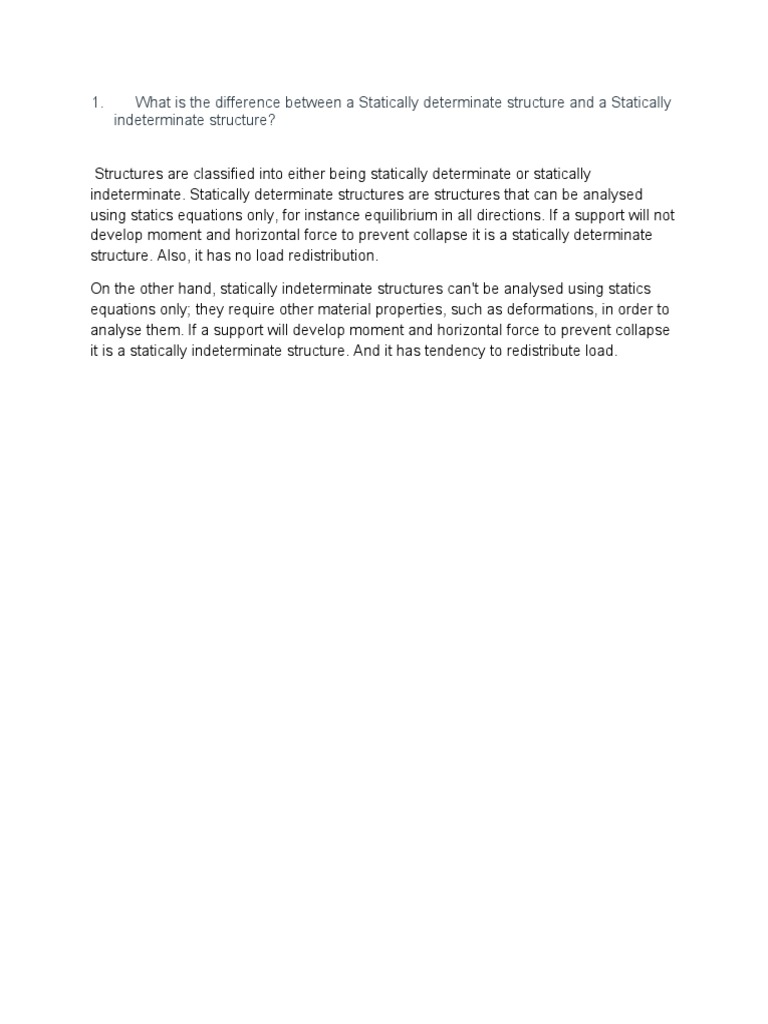 What Is The Difference Between A Statically Determinate Structure And A