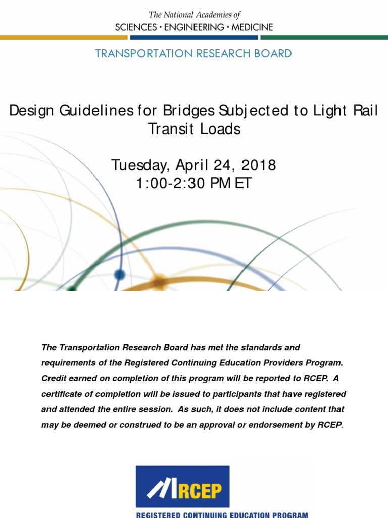 Design Guidelines For Bridges Subjected To Light Rail Transit Loads ...