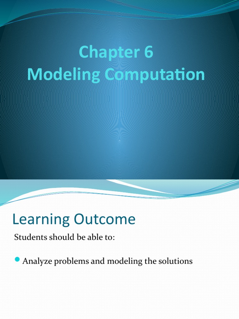 Chapter6 ModelingComputationNew | PDF | Computing | Computer Engineering