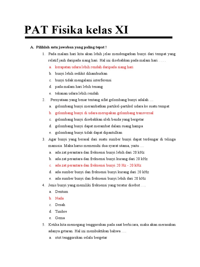 PAT Fisika Kelas XI: A. Pilihlah Satu Jawaban Yang Paling Tepat ! | PDF | Seni | Sains & Matematika