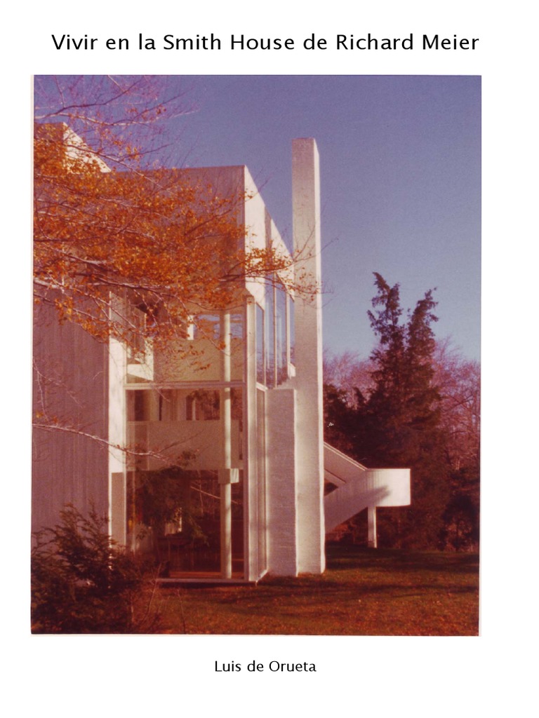 Vivir en La Smith House de Richard Meier | PDF | Barcos | Aparejo