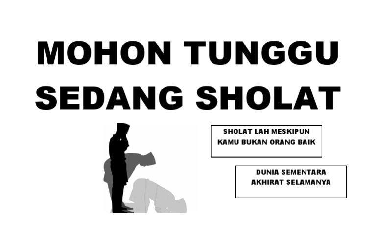 Mohon Tunggu Sedang Sholat | PDF