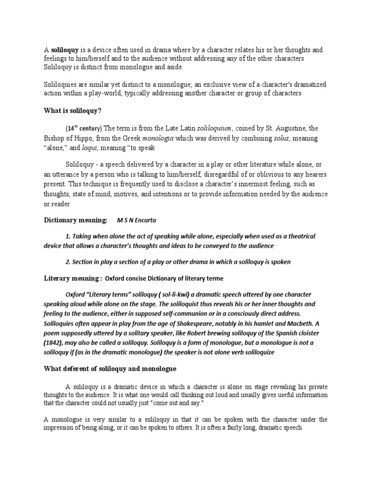 A Soliloquy Is A Device Often Used in Drama Where by A Character ...