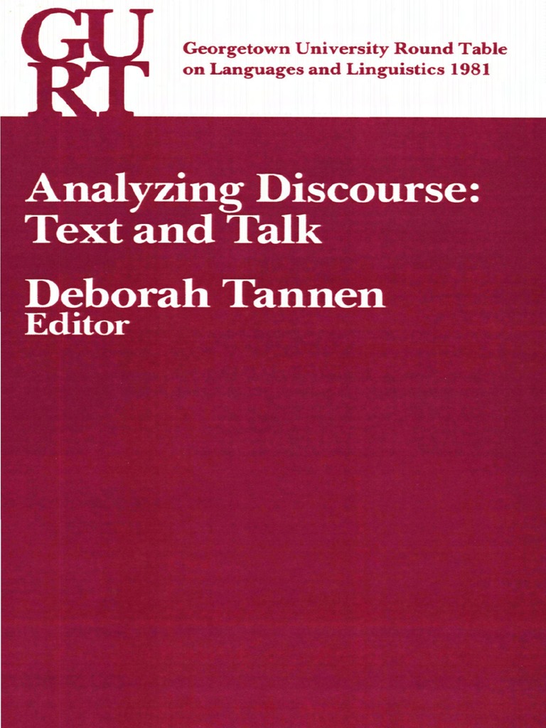 Analyzing Discourse Text and Talk Deborah Tannen: Editor | PDF | Discourse | Linguistics