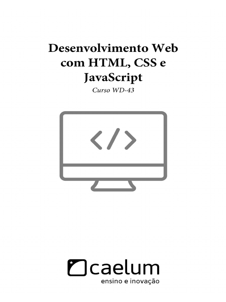 Caelum HTML Css Javascript | PDF Caelum HTML Css Javascript | PDF