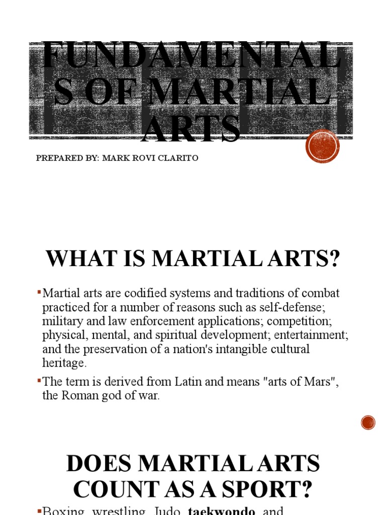 Fundamental S of Martial Arts: Prepared By: Mark Rovi Clarito | PDF ...