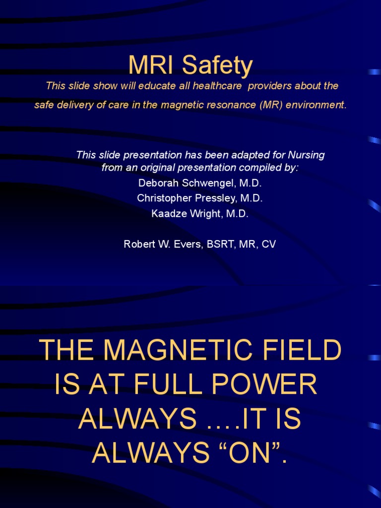 MRI Safety | PDF | Magnetic Resonance Imaging | Artificial Cardiac ...