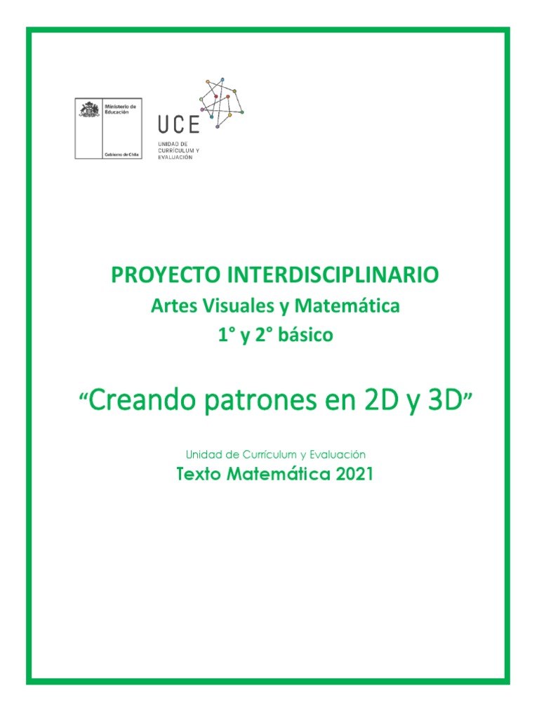 1° y 2° Año Creando Patrones 2D y 3D | PDF | Evaluación | Plan de estudios