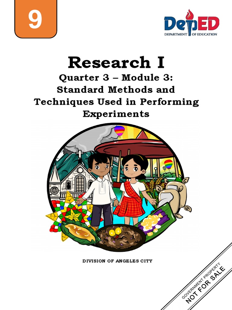 Research I: Quarter 3 - Module 3: Standard Methods and Techniques Used ...