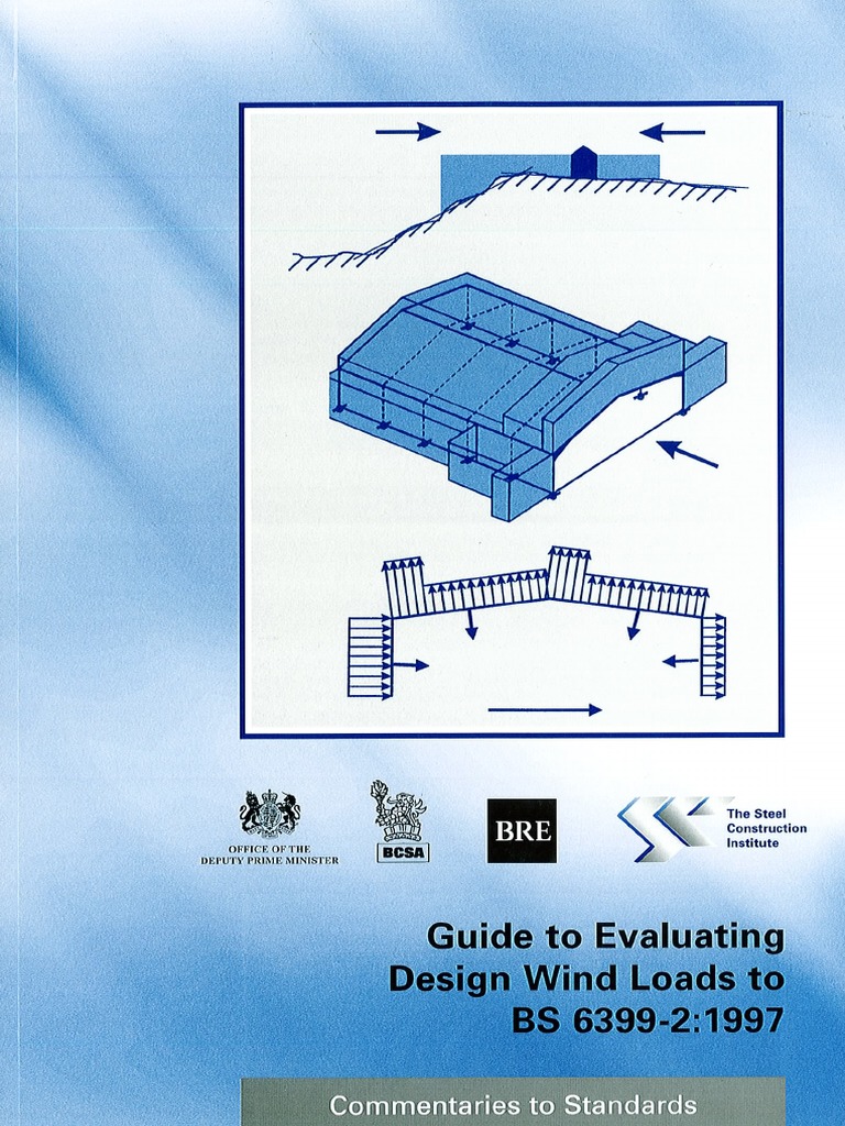 Guide To Evaluating Design Wind Loads To BS 6399-2 1997 | PDF
