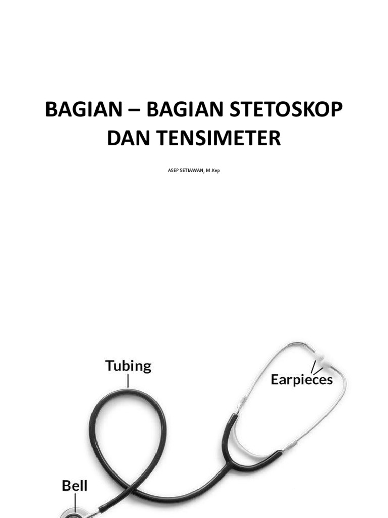 Bagian - Bagian Stetoskop Dan Tensimeter-1 | PDF