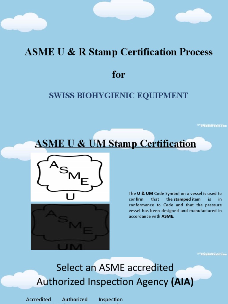 ASME U & UM Stamp Certification Process | PDF | Business Process ...