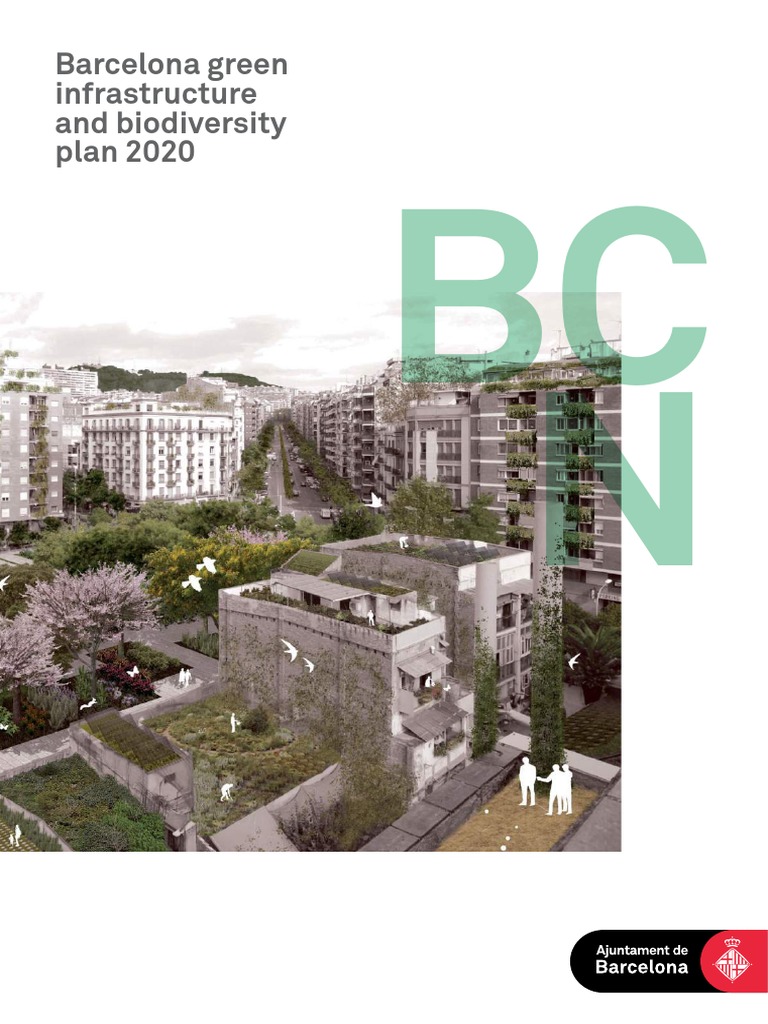 Barcelona Green Infrastructure and Biodiversity Plan 2020 | PDF | Green ...