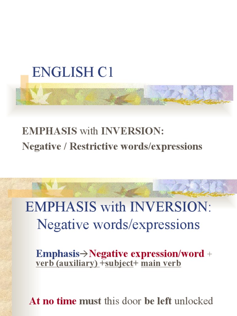 Emphasis With Inversion (Negative Words) | PDF