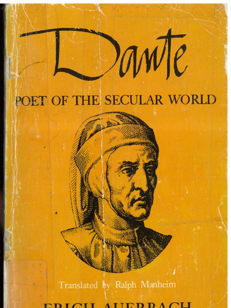 Dante The Poet of The Secular World by Erich Auerbach | PDF