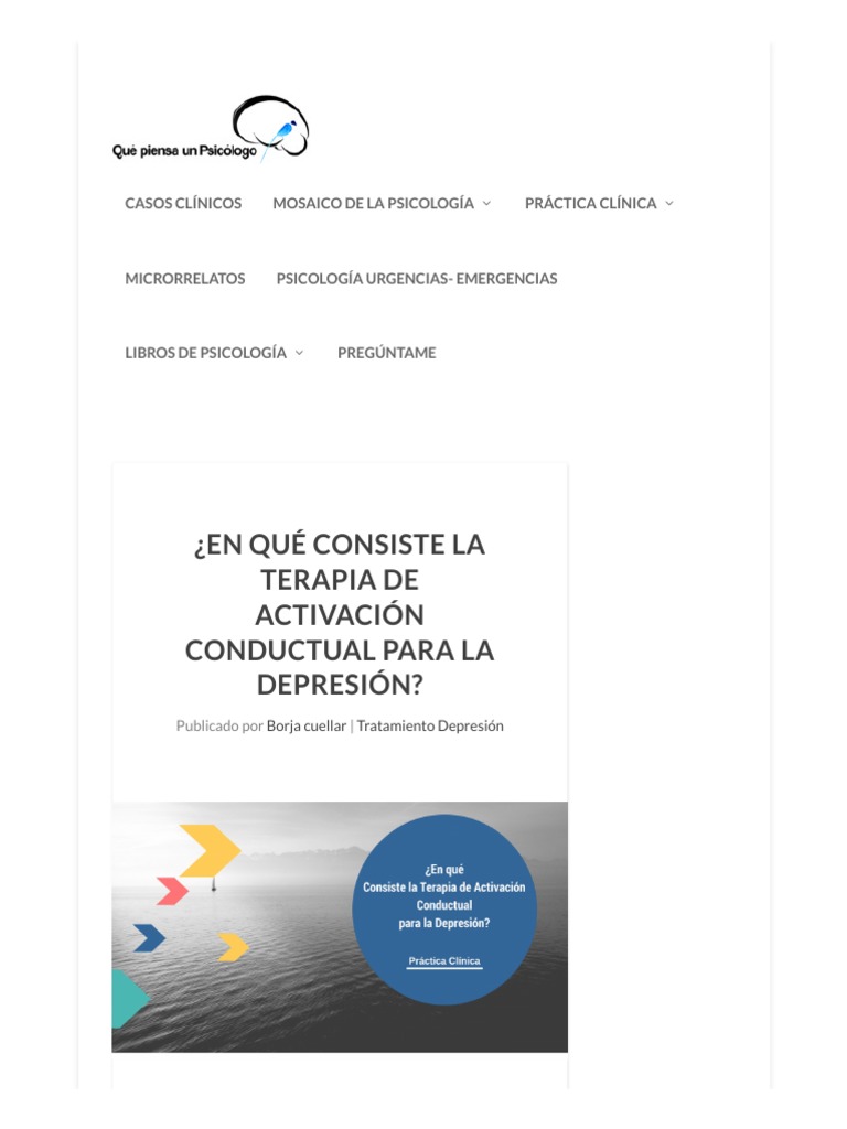¿En Qué Consiste La Terapia de Activación? Conductual para La Depresión ...