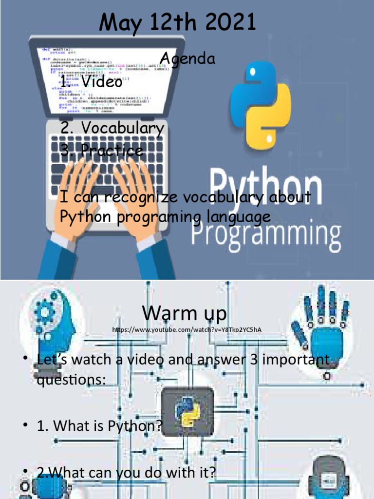 Agenda 1. Video 2. Vocabulary 3. Practice I Can Recognize Vocabulary About Python Programing ...