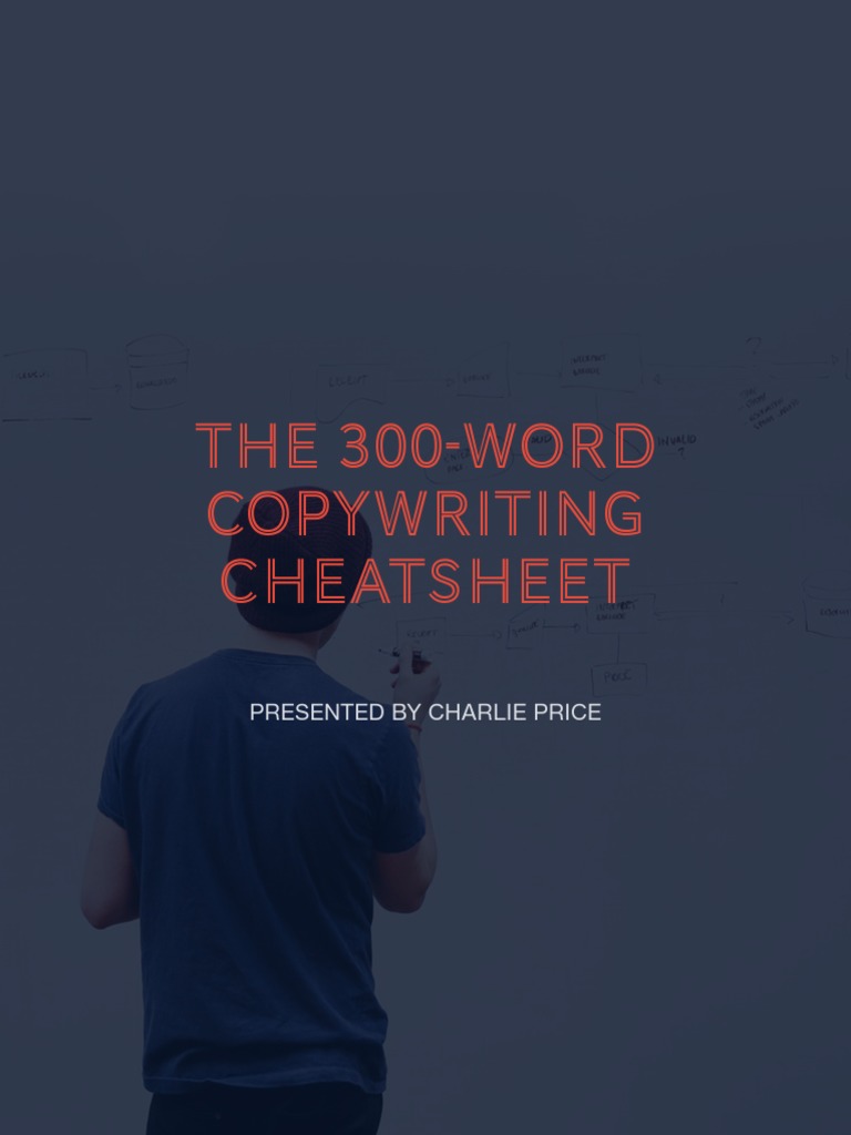 Copywriting Cheat Sheet by Charlie Price | PDF | Persuasion | Marketing