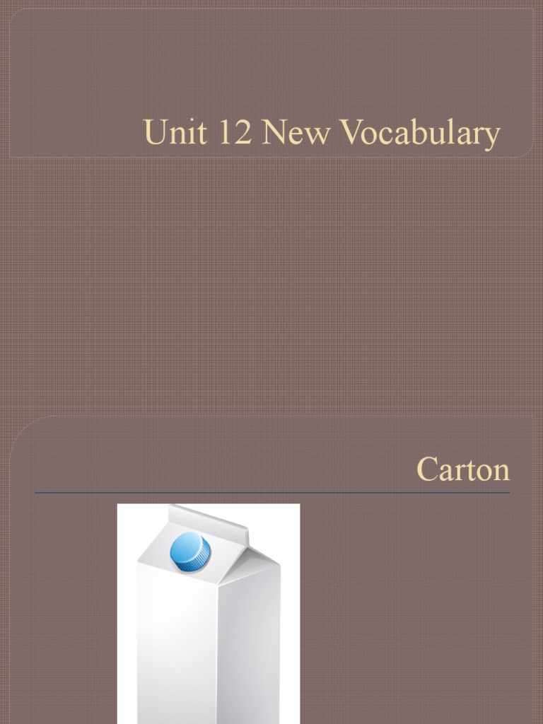 Unit 12 New Vocabulary | PDF
