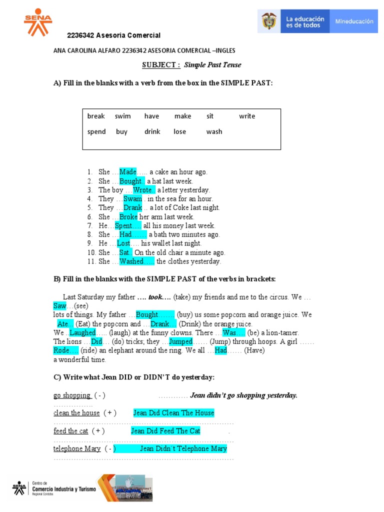 SUBJECT: Simple Past Tense A) Fill in The Blanks With A Verb From The ...