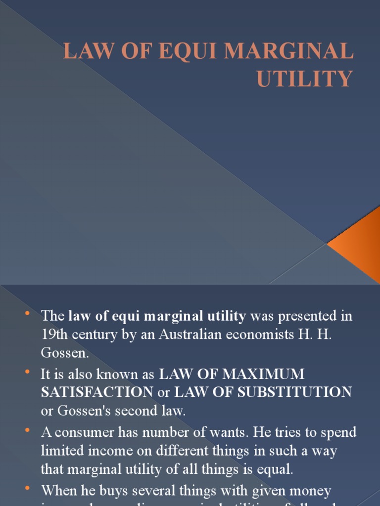 Law of Equi Marginal Utility | PDF | Utility | Marginal Utility