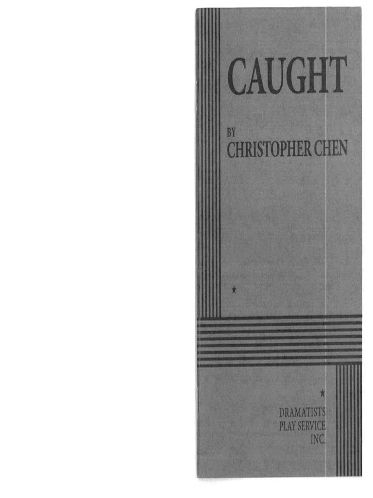 Caught (Christopher Chen) | PDF
