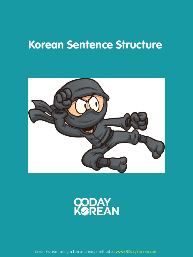 Korean Sentence Structure: Learn Korean Using A Fun and Easy Method at ...