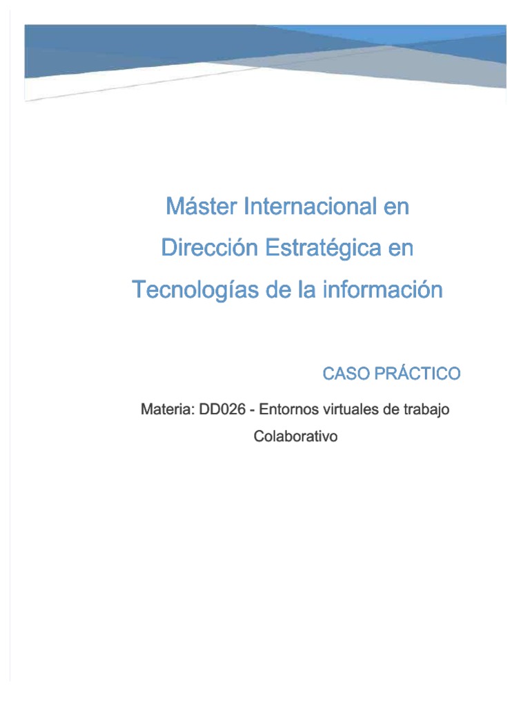 Caso Practico dd026 Entornos Virtuales de Trabajo Colaborativo | PDF ...