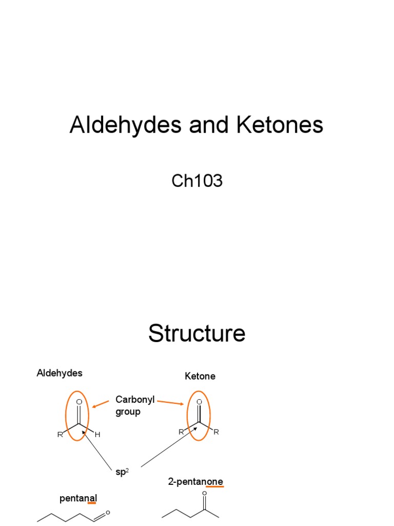 Aldehydes and Ketones Lecture | PDF | Aldehyde | Ketone