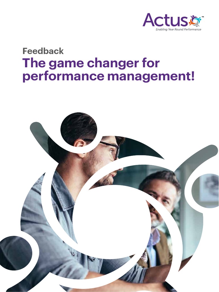 Actus E Book The Game Changer For Performance Management 1 | PDF | Performance Appraisal | Feedback