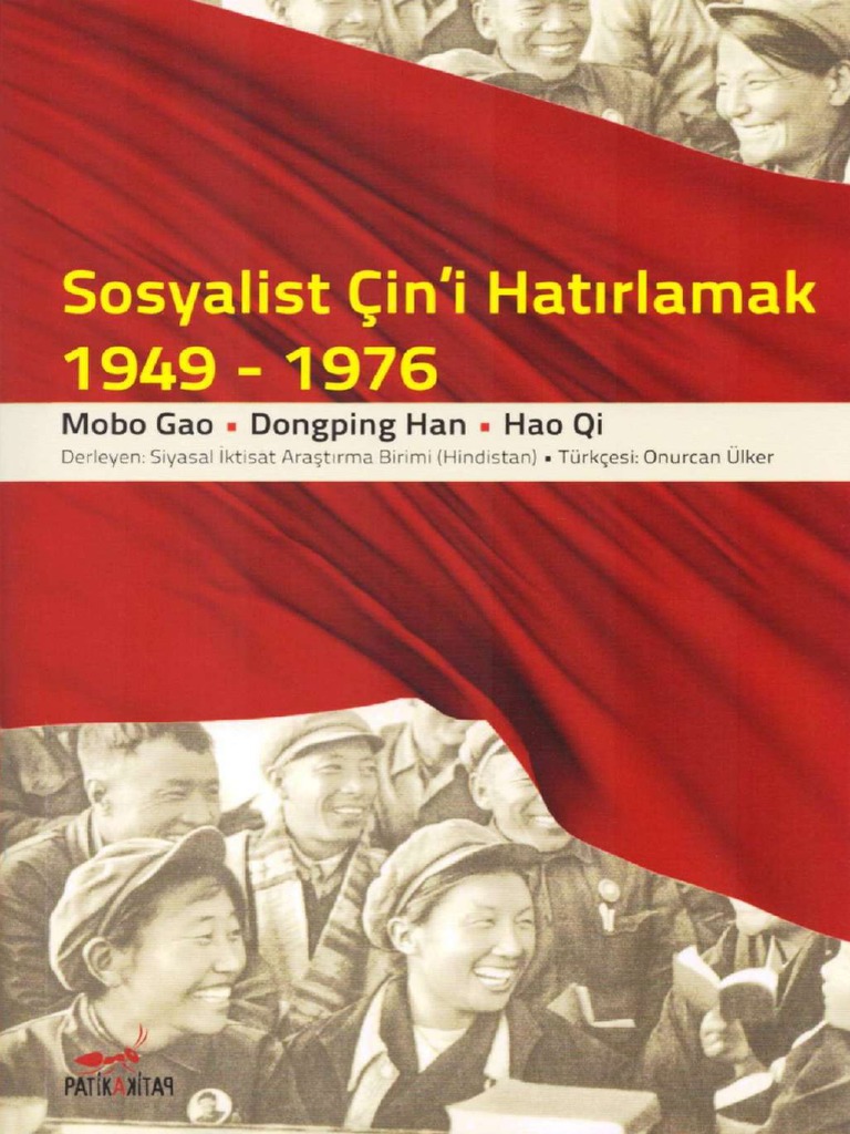 Mobo Gao, Dongping Han, Hao Qi - Sosyalist Çin'i Hatırlamak 1949-1976 ...